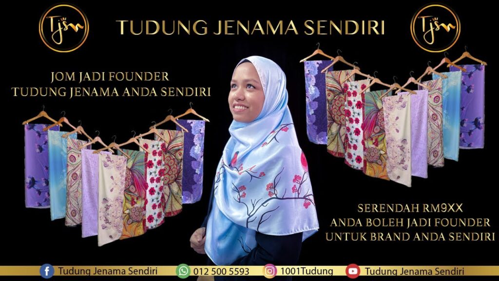 Cara Buat Bisnes Tudung Jenama Sendiri | Info Terbaik